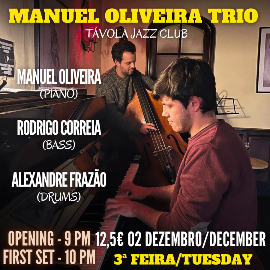 Manuel Oliveira Trio - Live Jazz no Távola Jazz Club - Viral Agenda