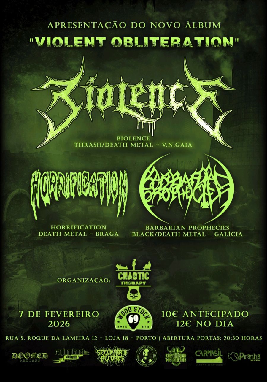 Biolence + Barbarian Prophecies + Horrification 7 de Fevereiro de 2026 ...