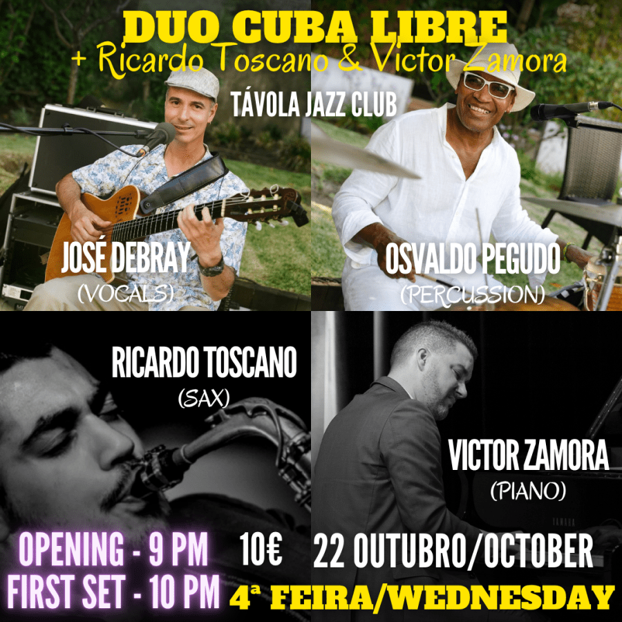 Duo Cuba Libre + Ricardo Toscano & Victor Zamora - Live Jazz no Távola ...