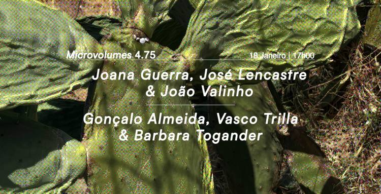 MV 4.75 | Joana Guerra, José Lencastre & João Valinho | Gonçalo Almeida ...