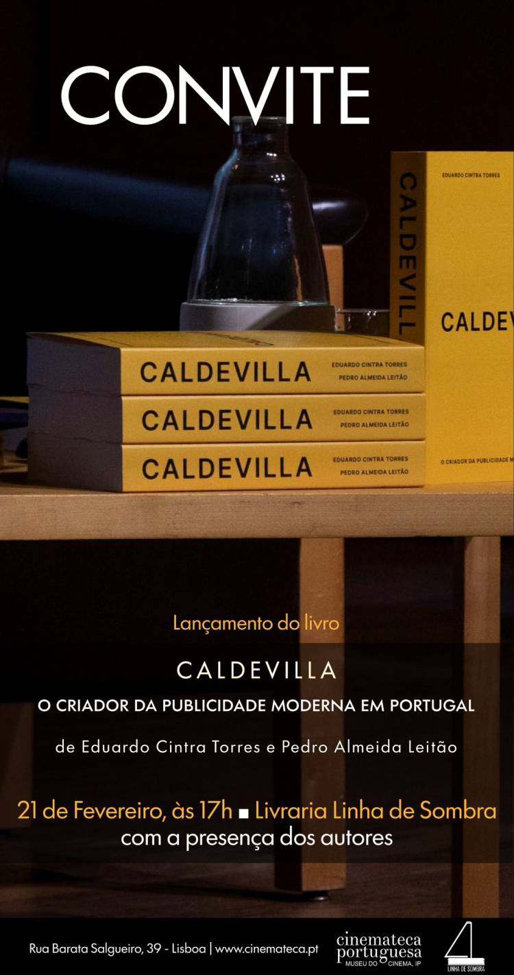 «Caldevilla: o criador da publicidade moderna em Portugal» de Eduardo ...